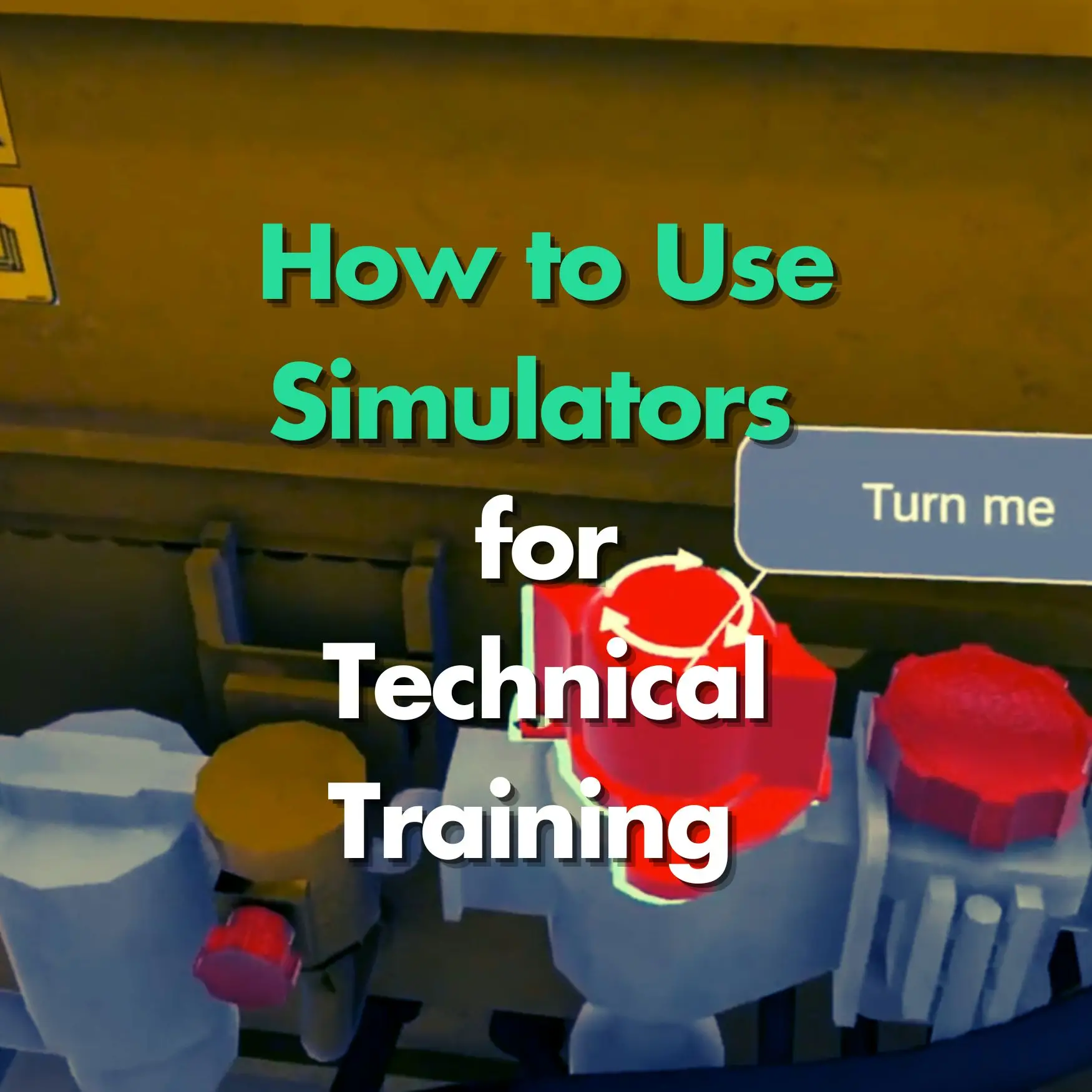 Using Simulators To Enhance Technical Training